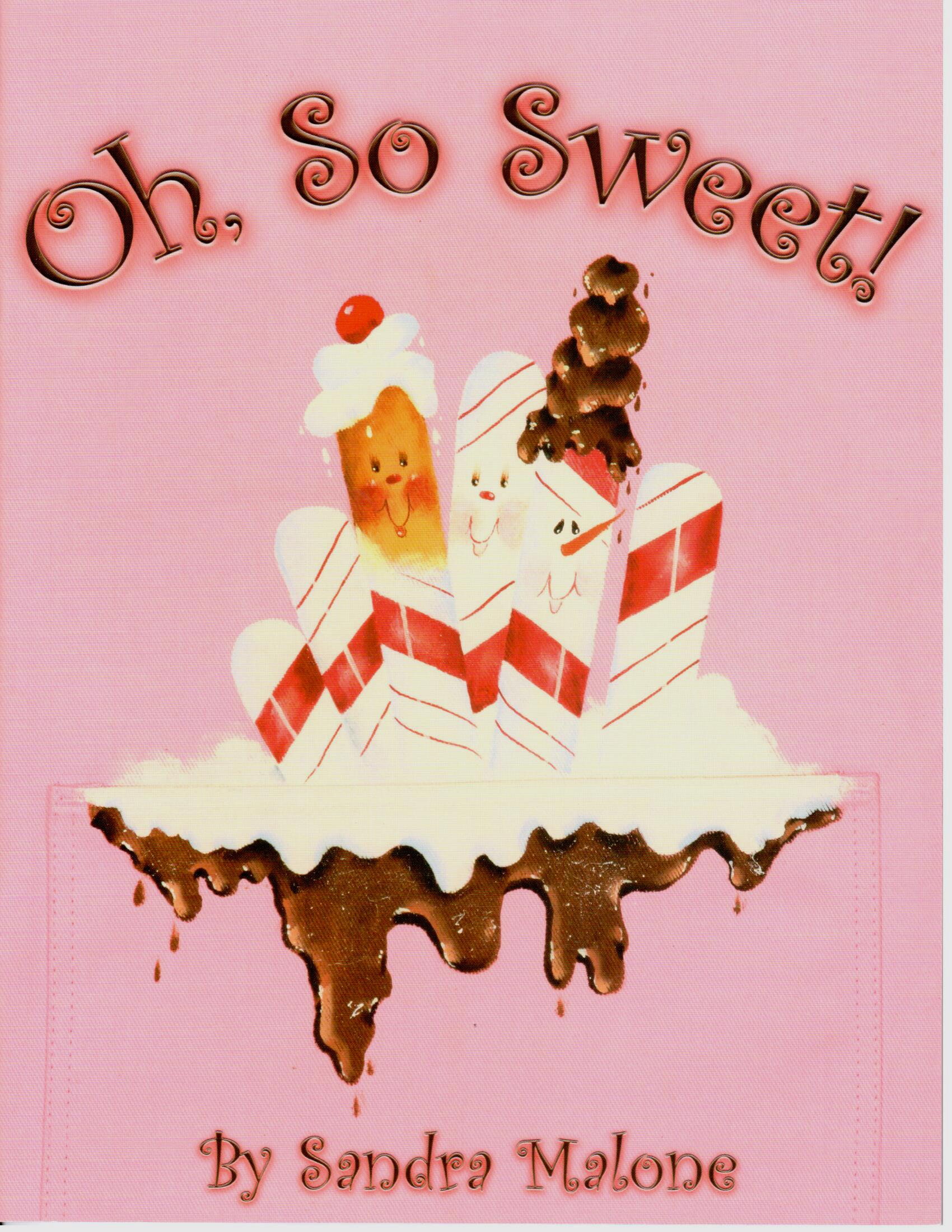 Decorative Painting Bookstore: Oh So Sweet Vol. 1 - Sandra Malone
