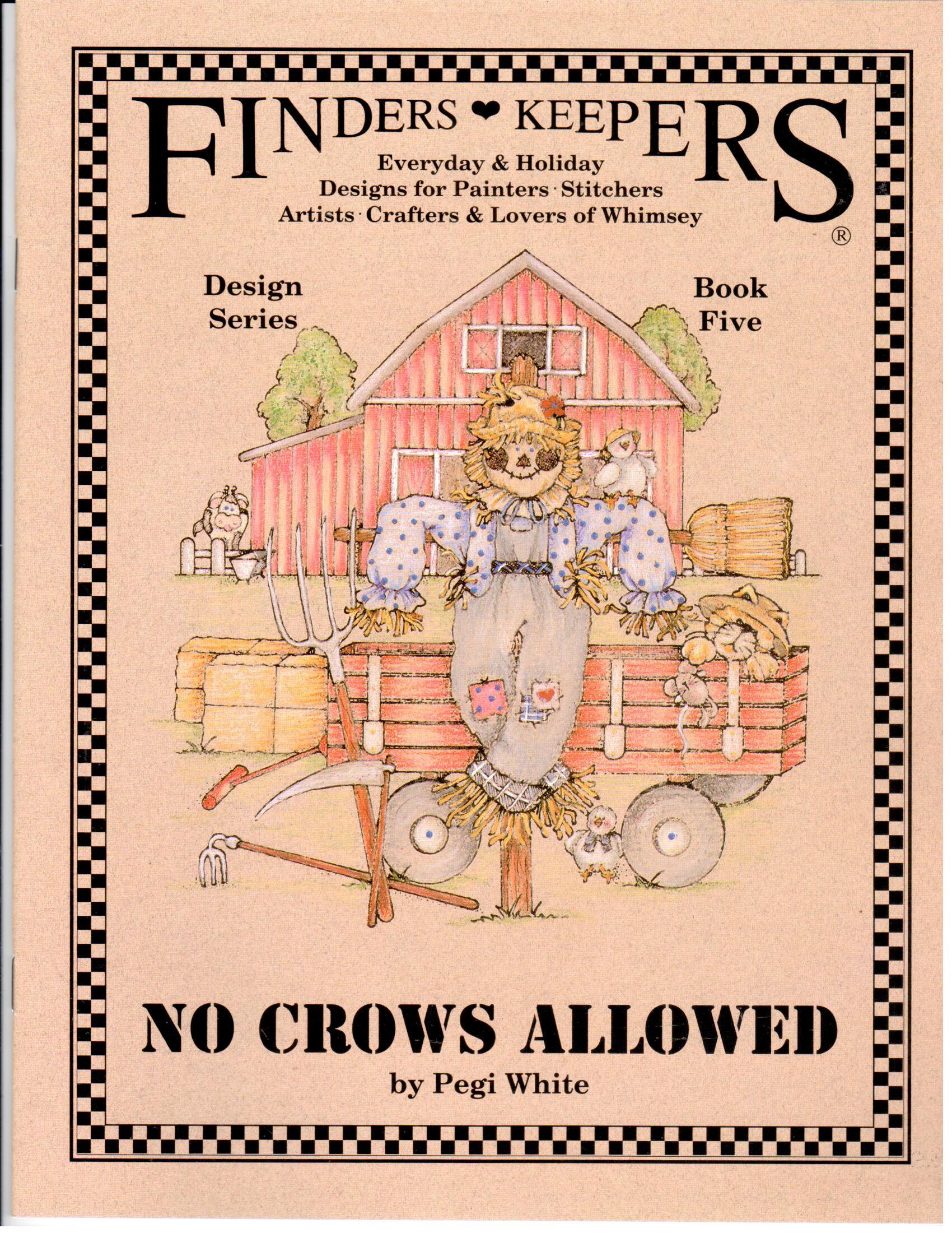 Decorative Painting Bookstore: Finders Keepers No Crows Allowed - Pegi ...