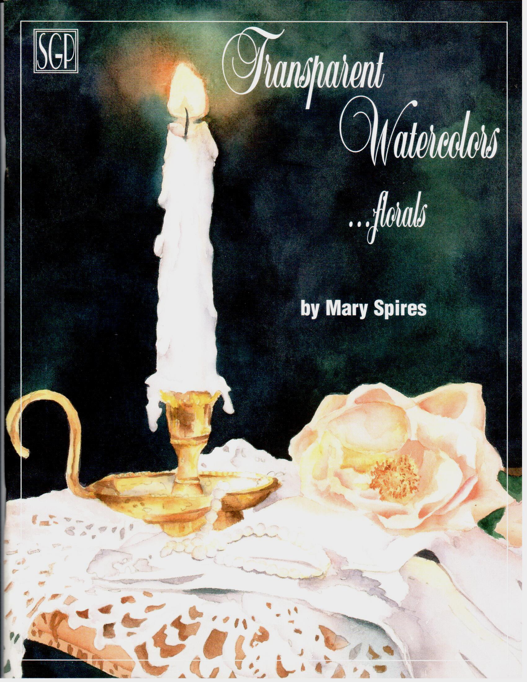 Decorative Painting Bookstore: Transparent Watercolors florals - Mary ...