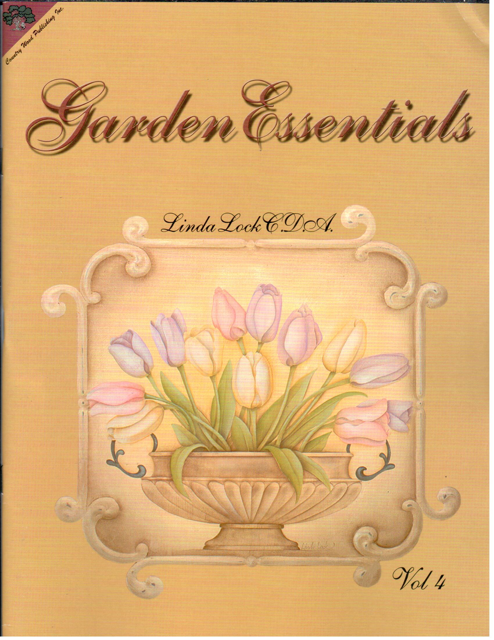 Decorative Painting Bookstore: Garden Essentials Vol. 4 - Linda Lock