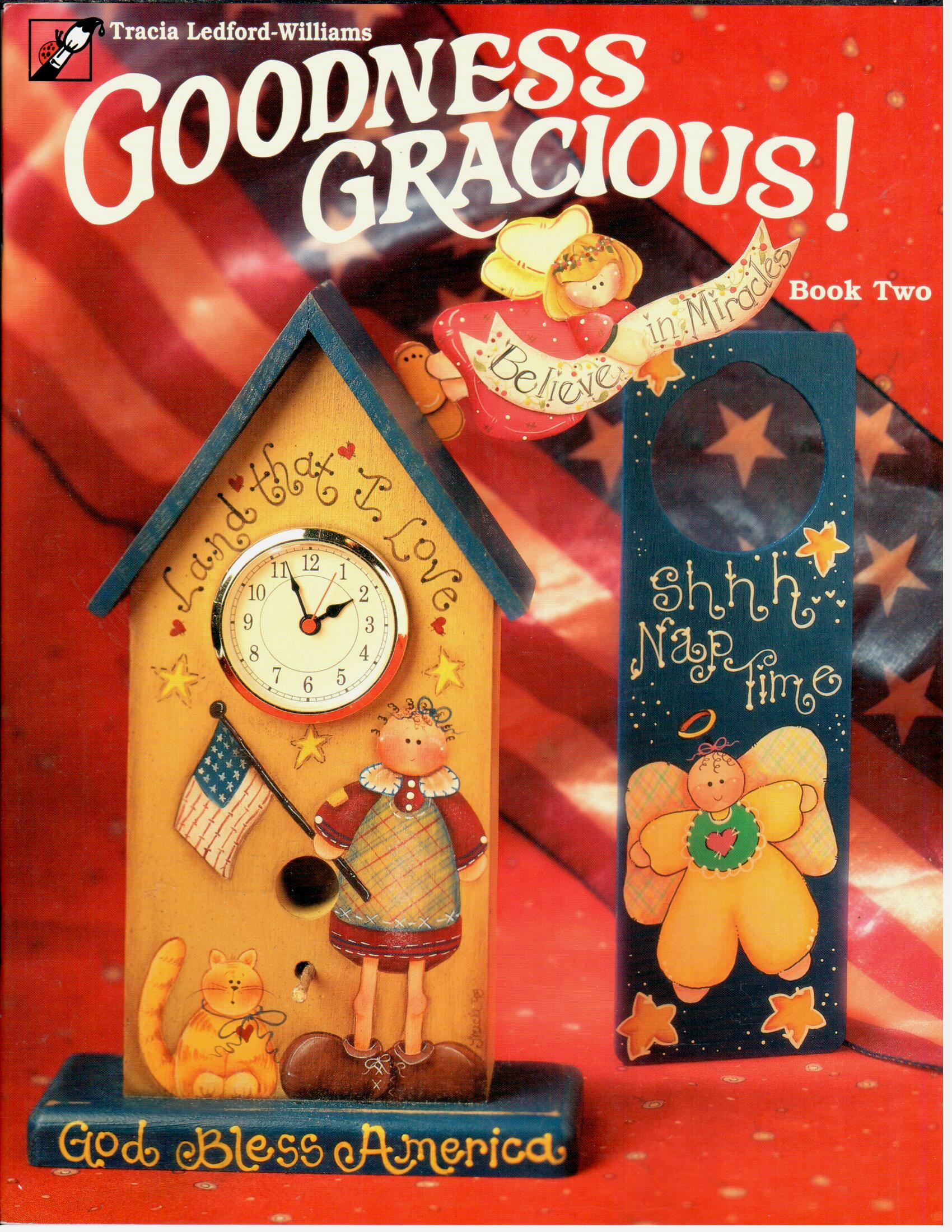 Decorative Painting Bookstore: Goodness Gracious Vol. 2 - Tracia ...