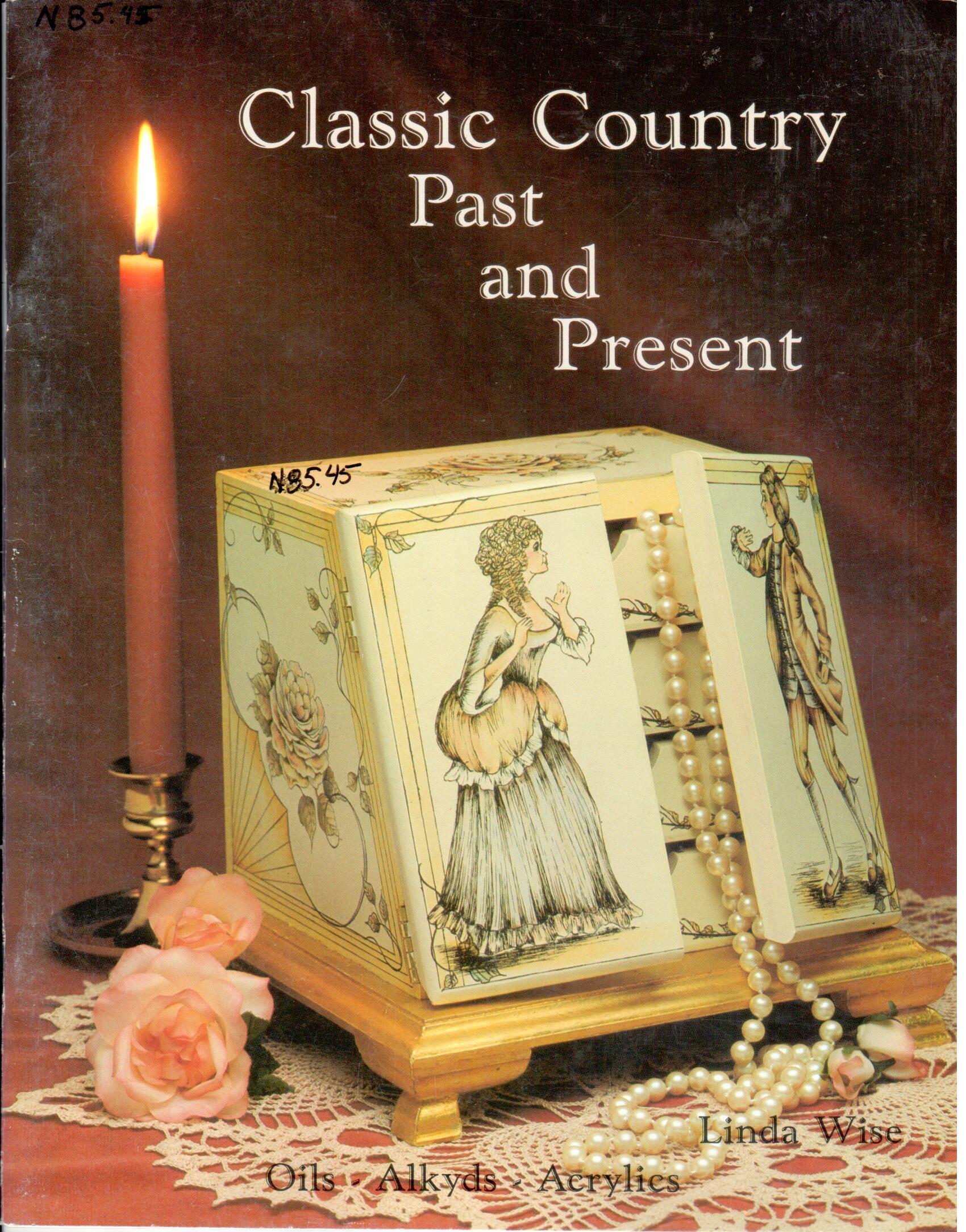 Decorative Painting Bookstore: CLEARANCE: Classic Country Past and ...