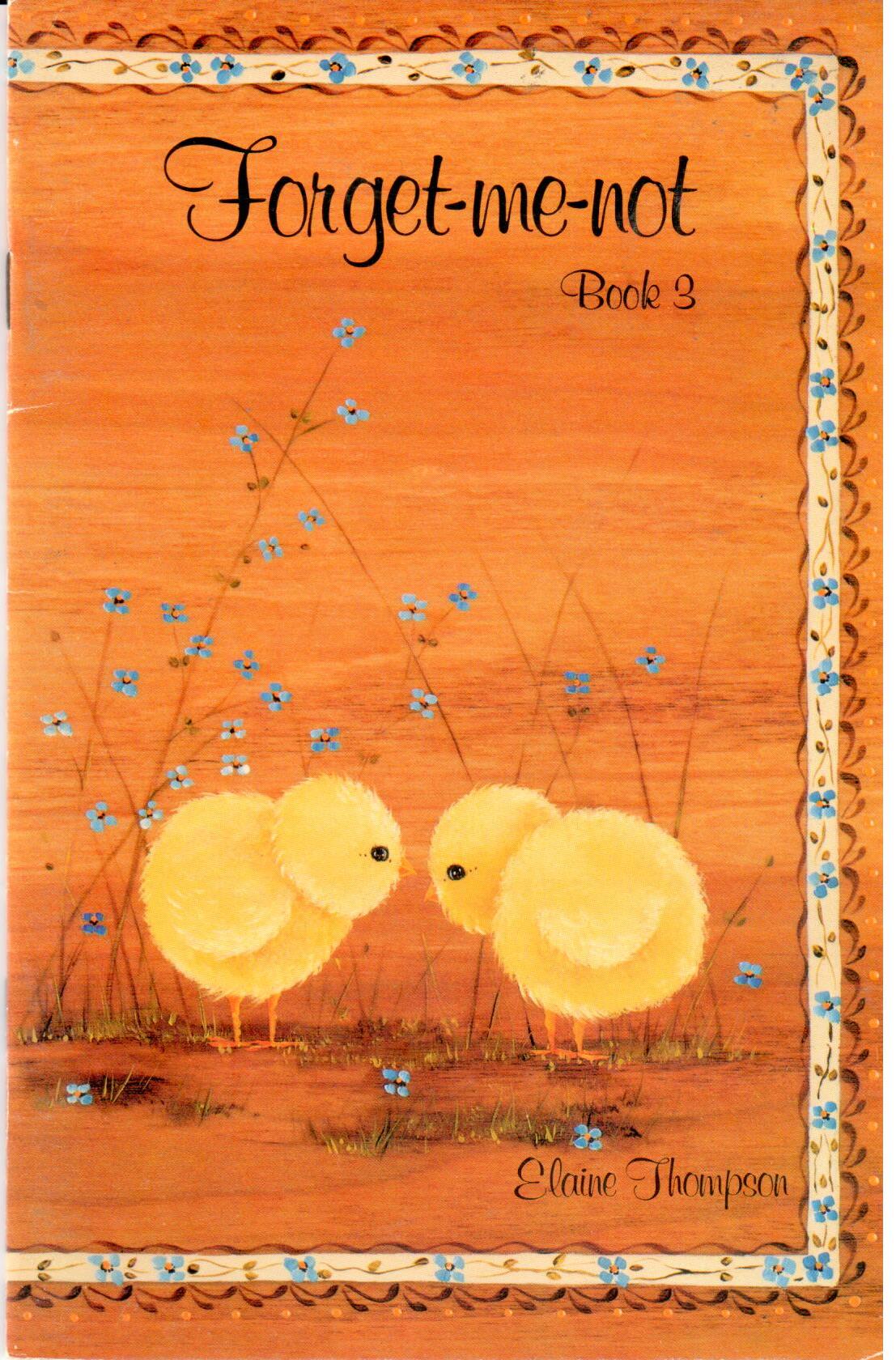 Decorative Painting Bookstore: CLEARANCE: Forget-Me-Not Book 3 - Elaine ...
