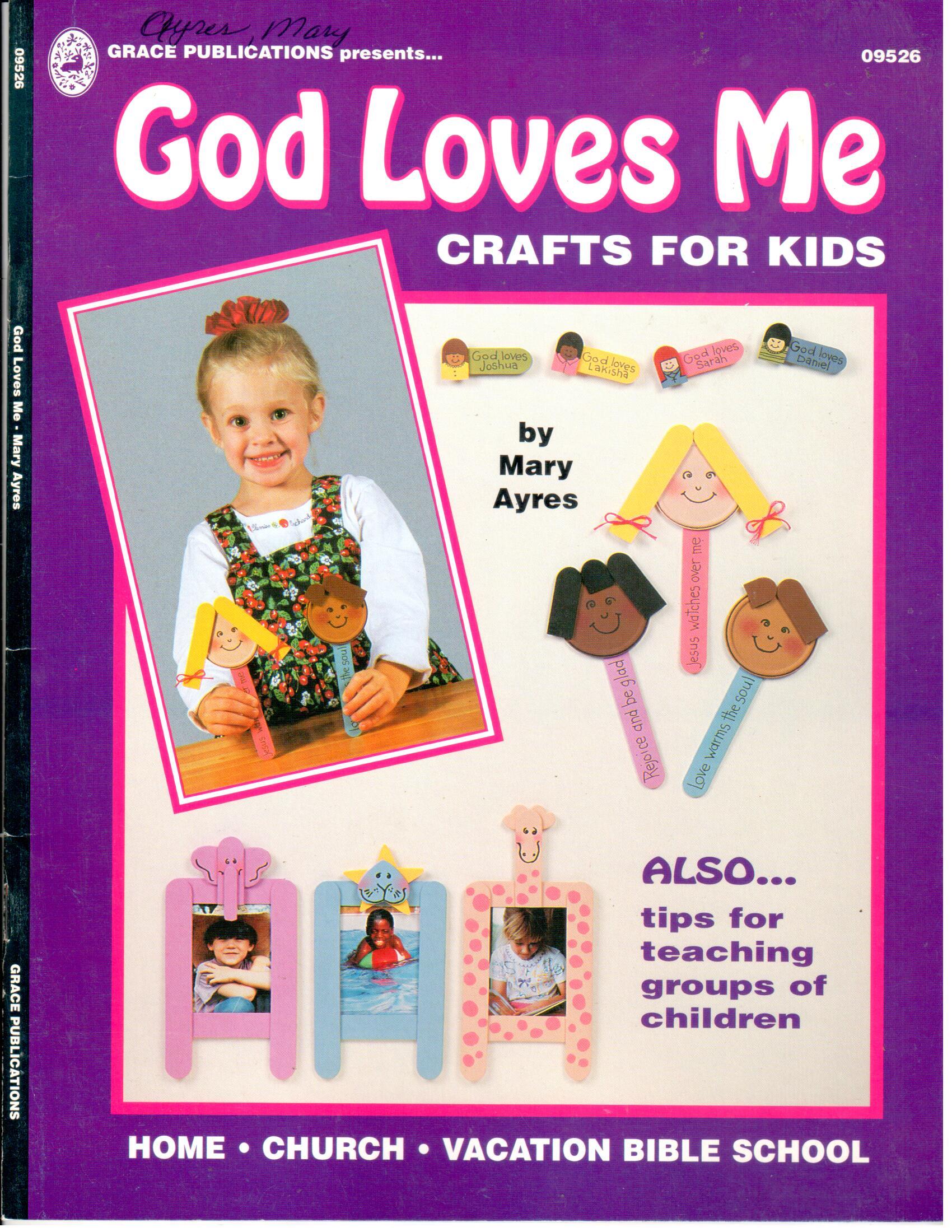 Decorative Painting Bookstore: CLEARANCE: God Loves Me Crafts for Kids ...