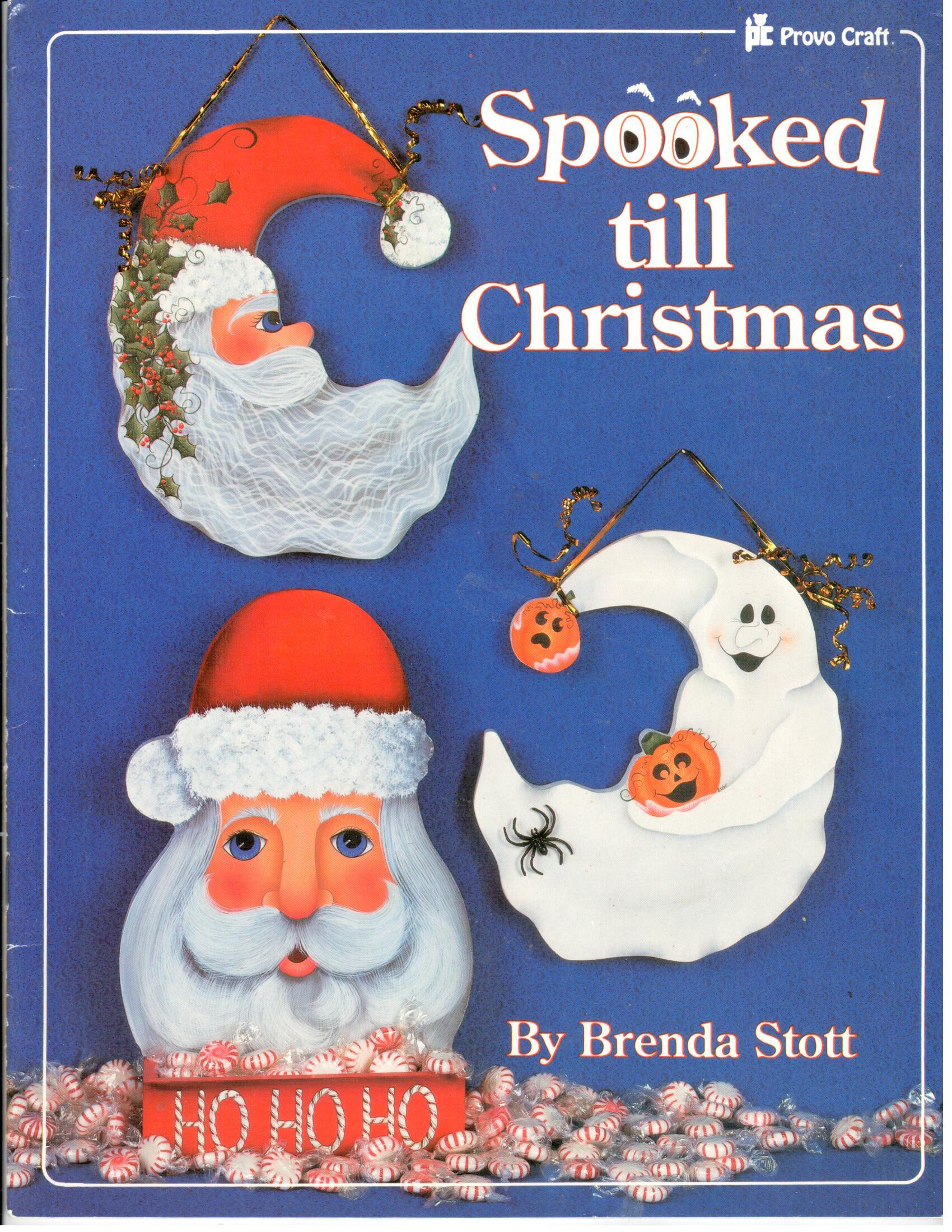 Decorative Painting Bookstore: Spooked Till Christmas - Brenda Stott