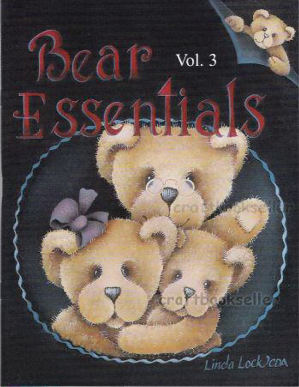 Decorative Painting Bookstore: Bear Essentials Vol 3 - Linda Lock