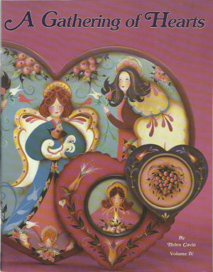 Decorative Painting Bookstore: A Gathering of Hearts Vol IV - Helen ...