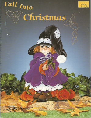 Decorative Painting Bookstore: Fall into Christmas Vol. 1 - Lou Ann ...