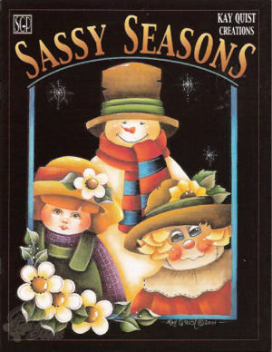 Decorative Painting Bookstore: Sassy Seasons - Kay Quist - OOP
