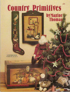 Decorative Painting Bookstore: Country Primitives Vol. 1 - Maxine ...