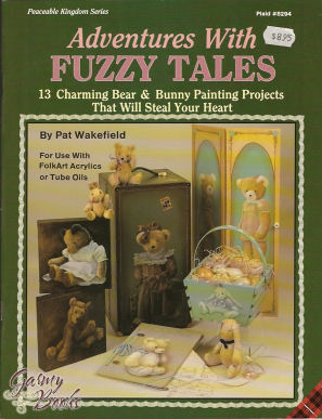 Decorative Painting Bookstore: Adventures with Fuzzy Tales - Pat ...