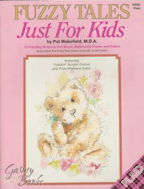 Decorative Painting Bookstore: Fuzzy Tales Just for Kids - Pat ...