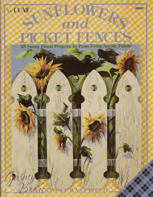Decorative Painting Bookstore: Sunflowers and Picket - Fences Pat ...