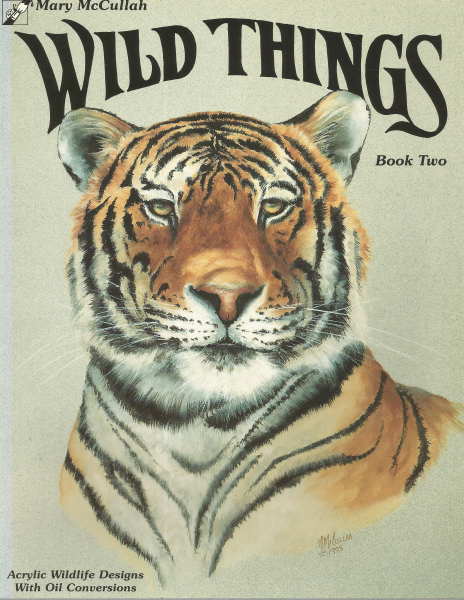 Decorative Painting Bookstore: Wild Things Book Two - Mary McCullah